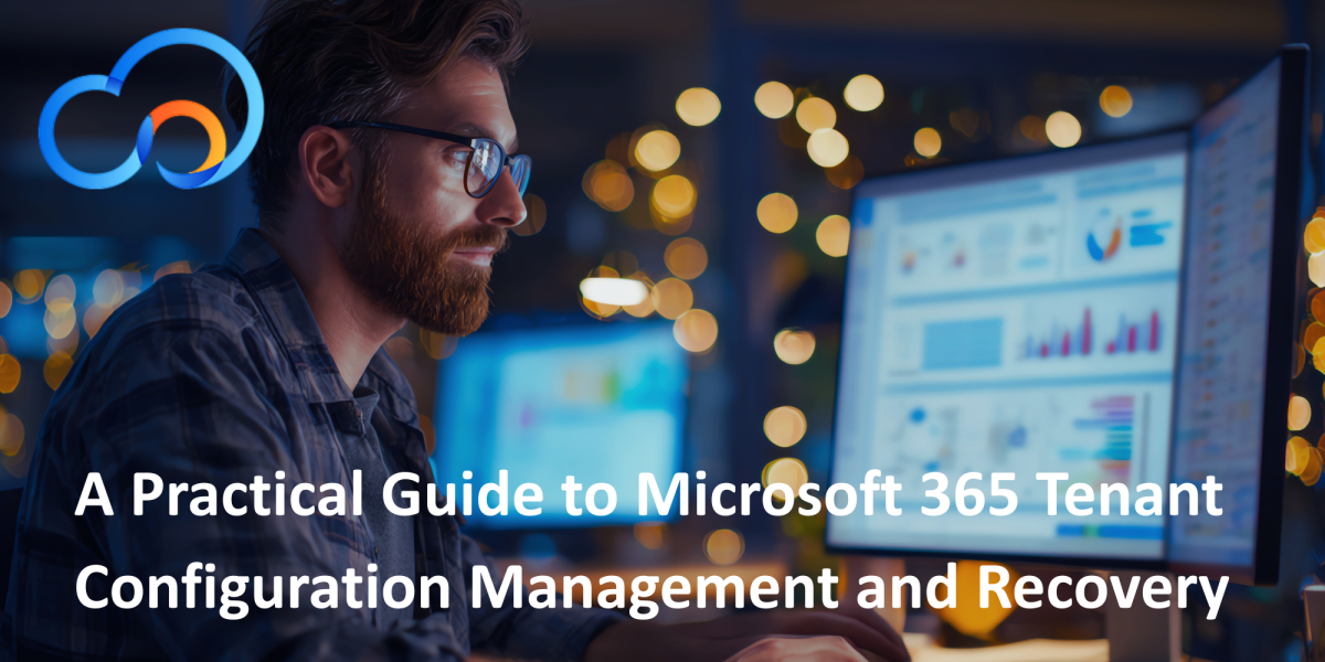 A Practical Guide to Microsoft 365 Tenant Configuration Management and ...